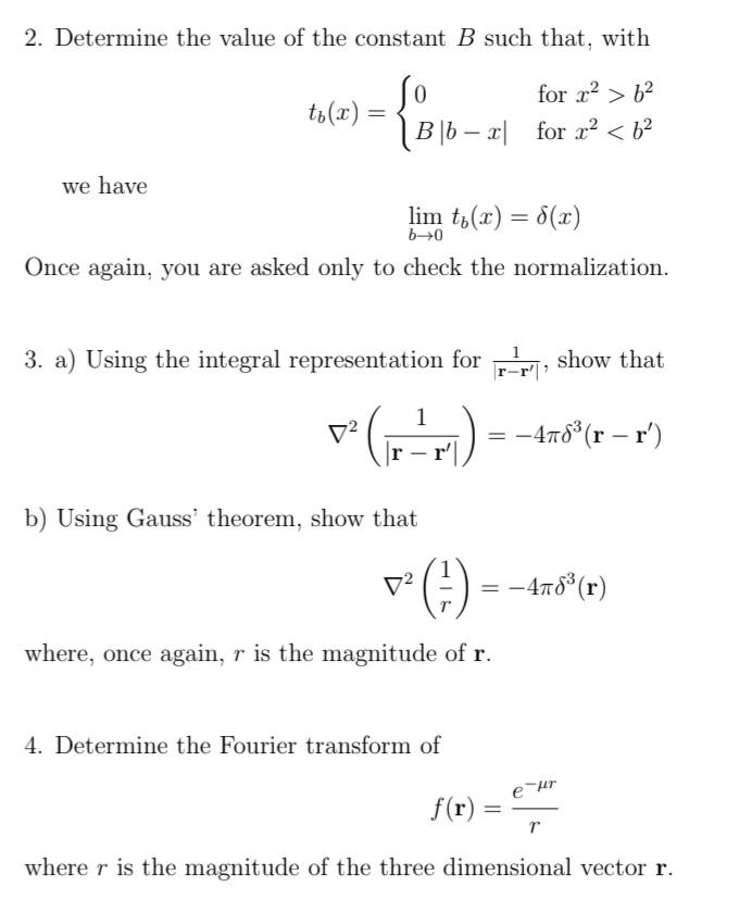 Solved 2. Determine the value of the constant B such that, | Chegg.com
