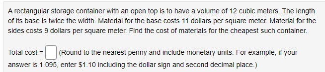 Solved A rectangular storage container with an open top is | Chegg.com