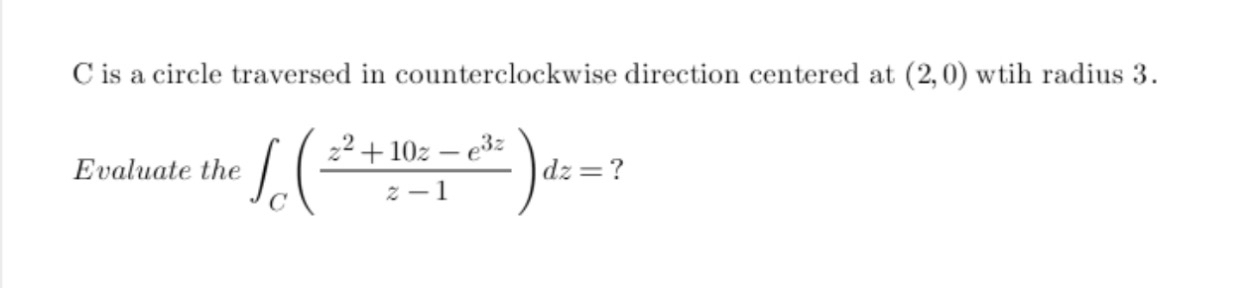 Solved C is a circle traversed in counterclockwise direction | Chegg.com
