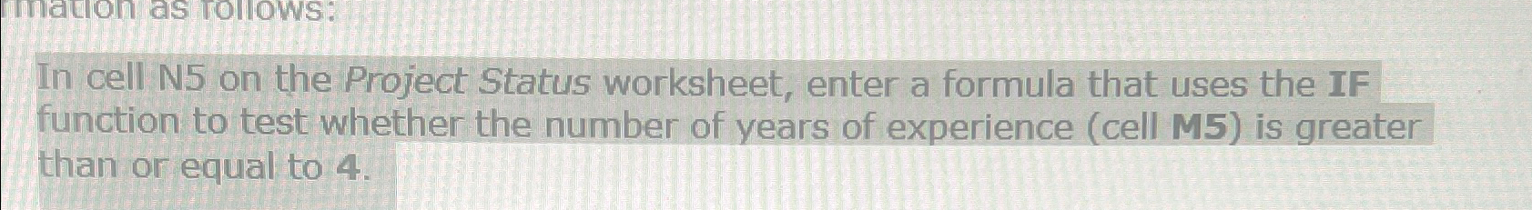 Solved In cell N5 ﻿on the Project Status worksheet, enter a | Chegg.com