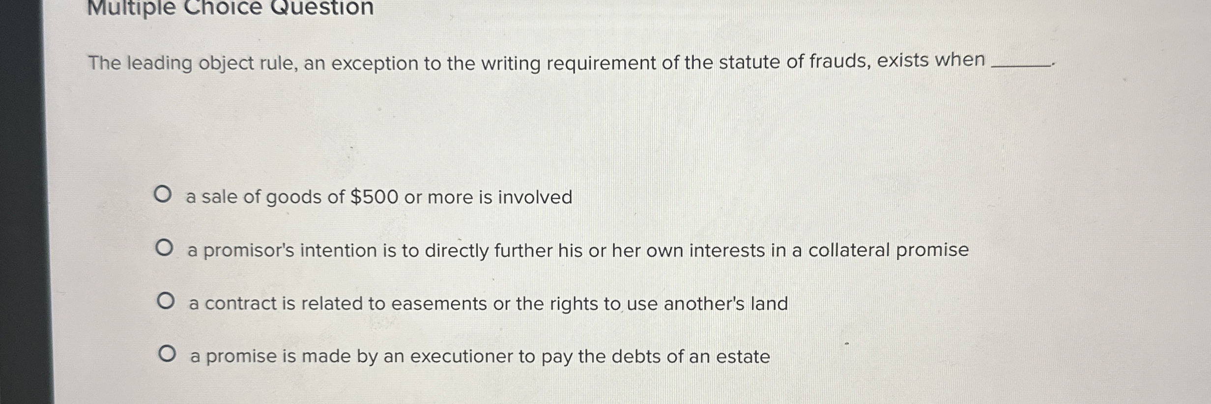 Solved Multiple Choice QuestionThe leading object rule, an | Chegg.com
