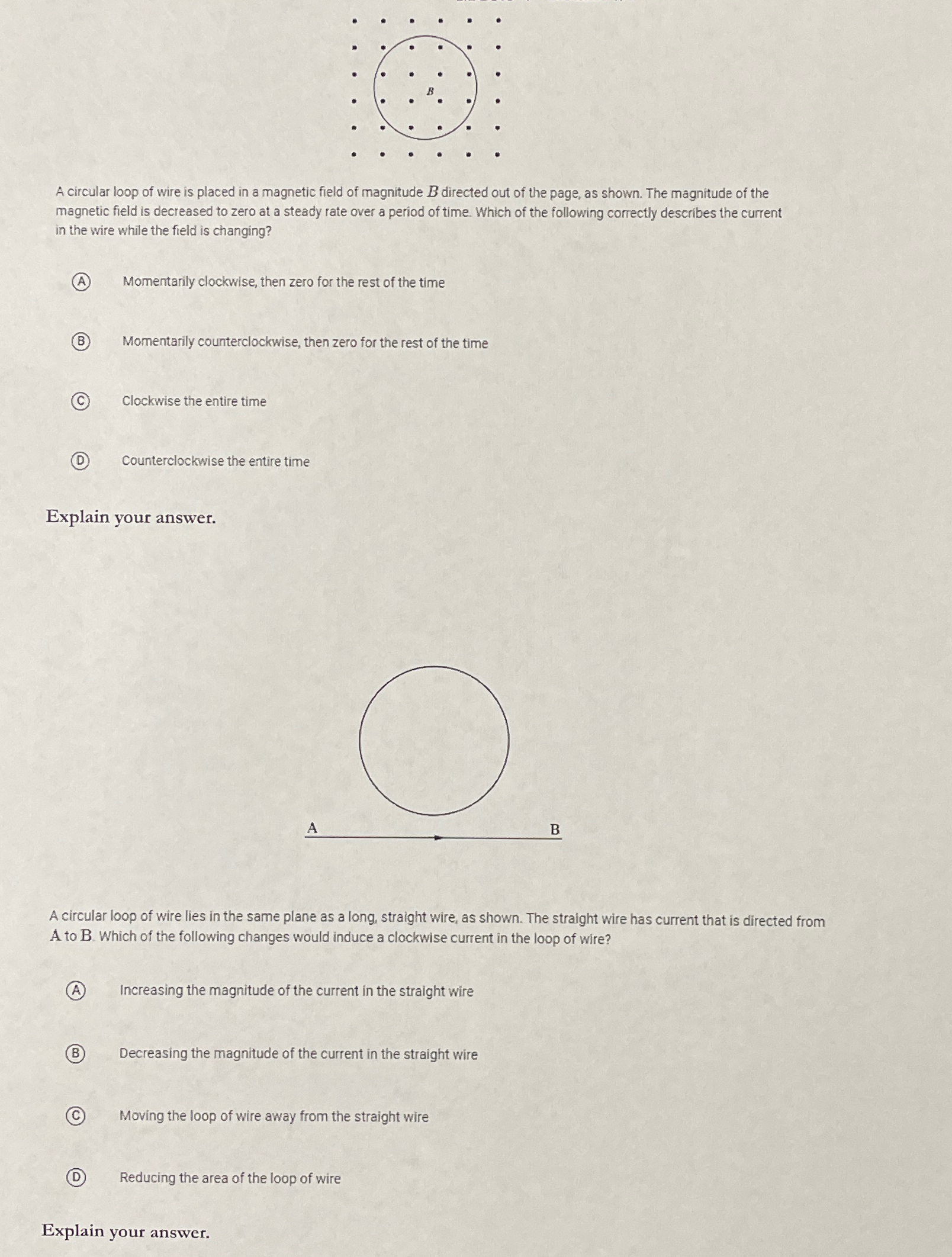 Solved A circular loop of wire is placed in a magnetic field | Chegg.com