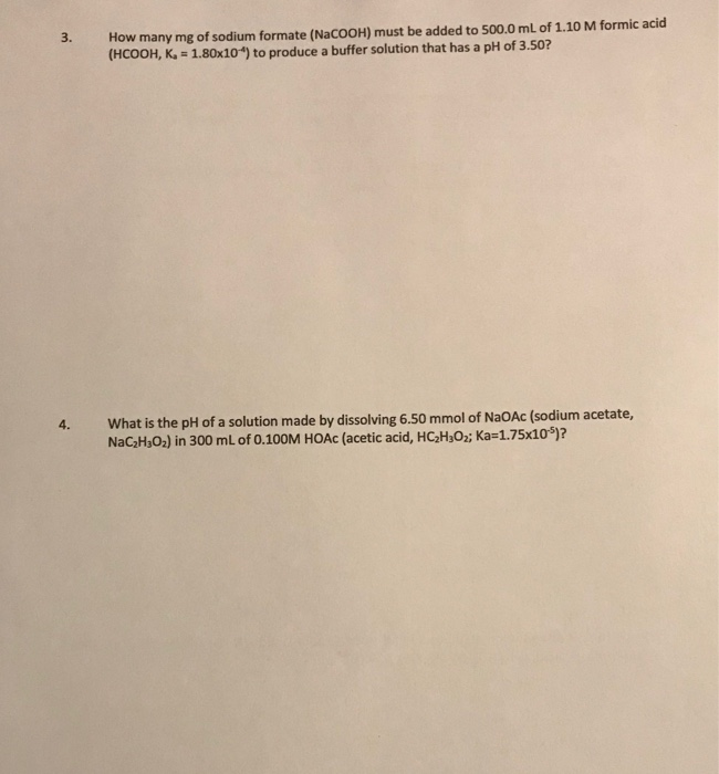 Solved 3. How many mg of sodium formate (NaCOOH) must be | Chegg.com