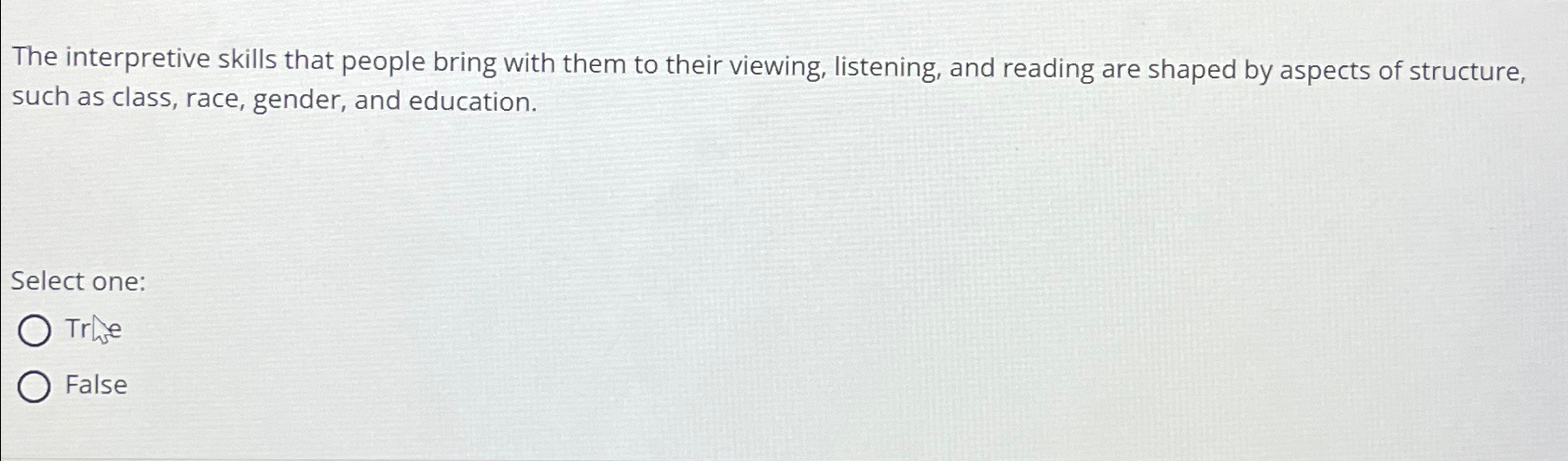 Solved The interpretive skills that people bring with them | Chegg.com