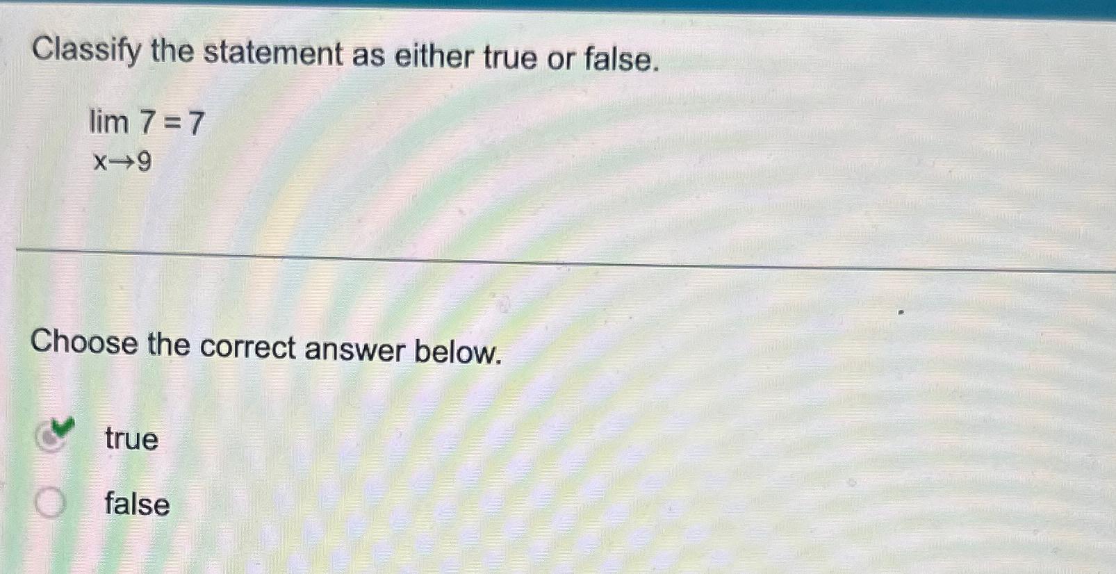 Solved Classify the statement as either true or | Chegg.com