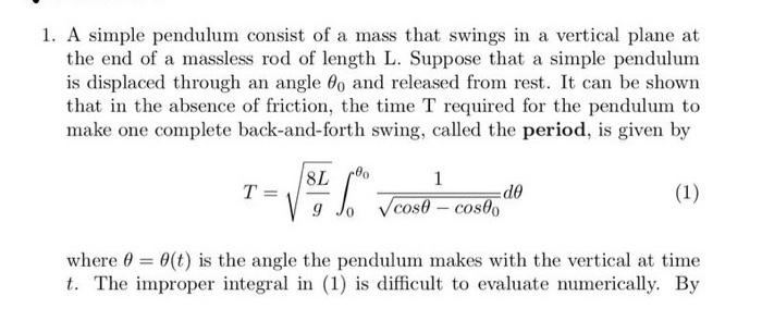 Solved 1. A simple pendulum consist of a mass that swings in | Chegg.com
