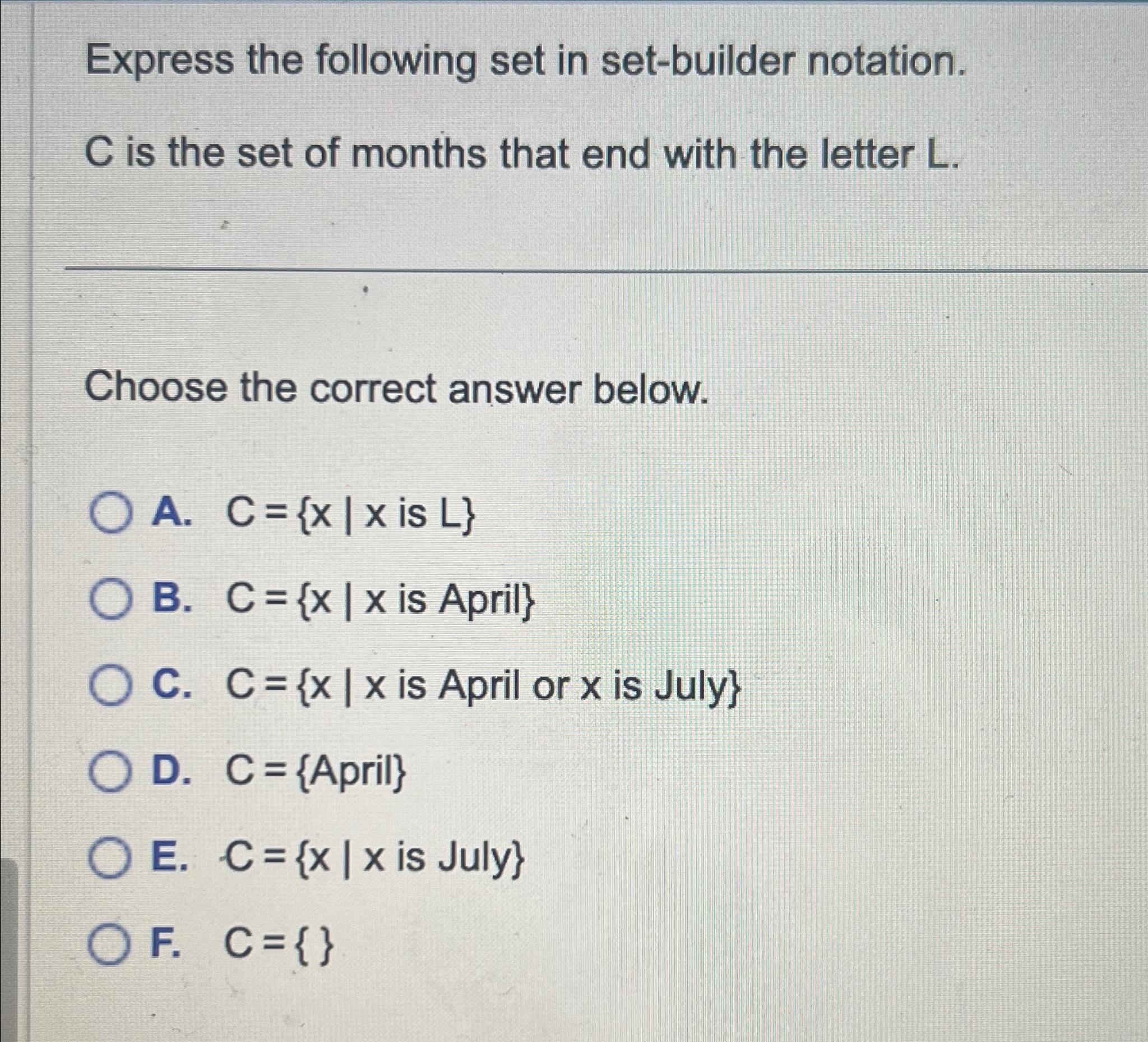 Solved Express the following set in set-builder notation.C | Chegg.com