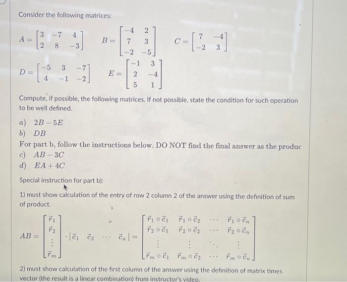Solved Consider the following matrices: | Chegg.com