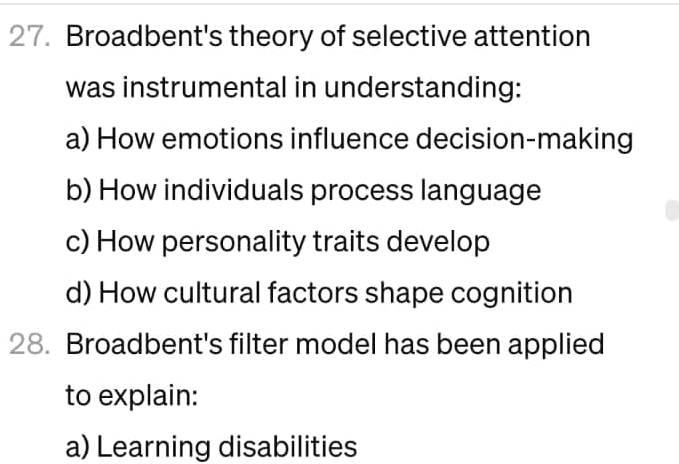 Solved Broadbent's theory of selective attention was | Chegg.com