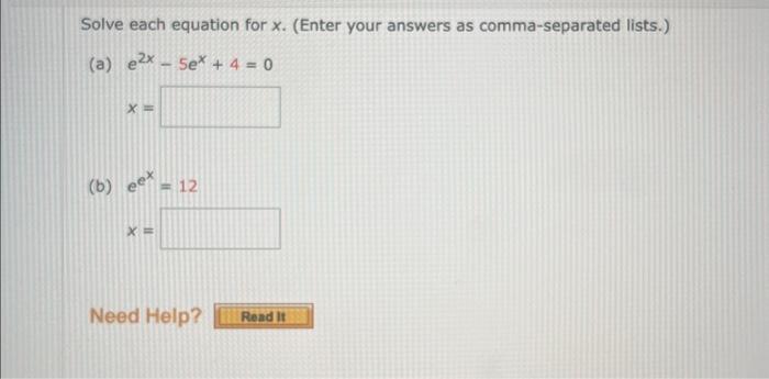 Solved Solve each equation for x. (Enter your answers as | Chegg.com