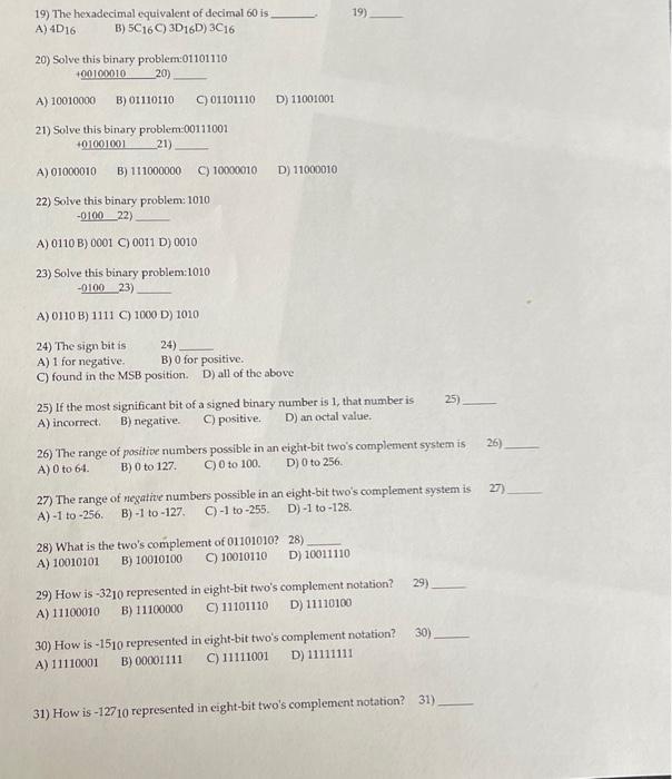 Solved 19) The hexadecimal equivalent of decimal 60 is 19) | Chegg.com