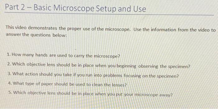 Solved Part 2 - Basic Microscope Setup and Use This video | Chegg.com