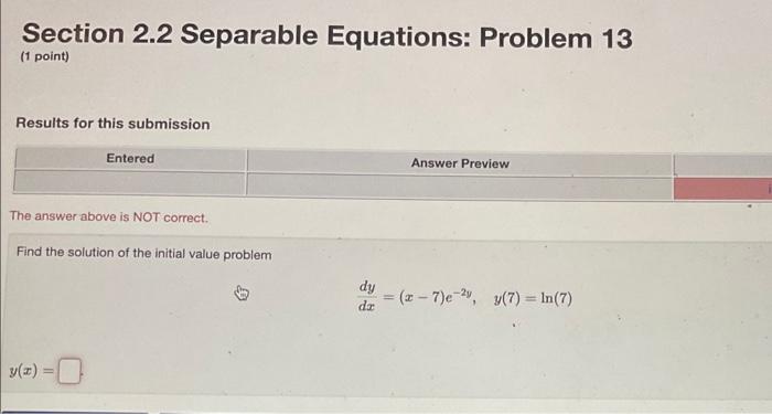 Solved Section 2 2 Separable Equations Problem 13 1 Point