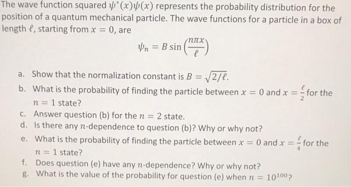 Solved The wave function squared ** (x)*(x) represents the | Chegg.com