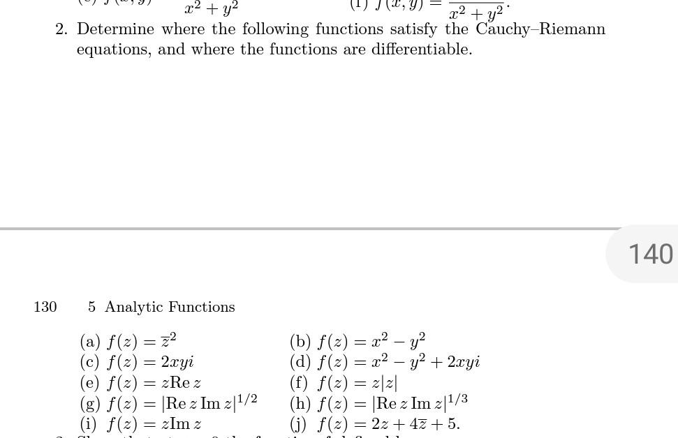 Solved 2. Determine where the following functions satisfy | Chegg.com
