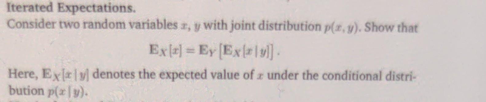 Solved Iterated Expectations Consider Two Random Variables