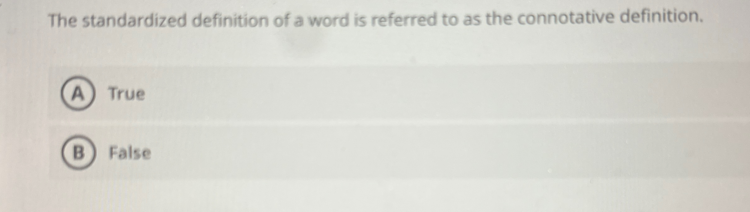 Solved The standardized definition of a word is referred to | Chegg.com