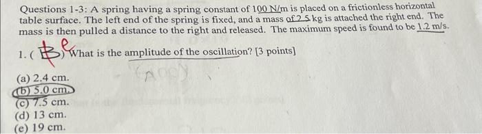 Solved Questions 1-3: A spring having a spring constant of | Chegg.com