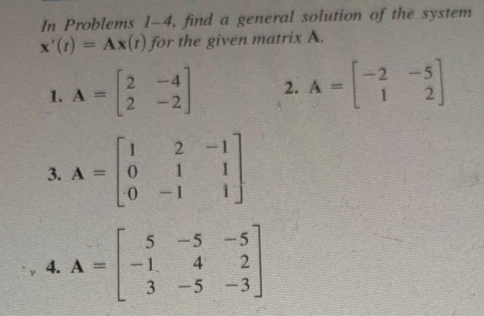 Solved In Problems 1-4, find a general solution of the | Chegg.com