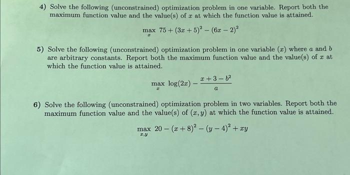 Solved 4) Solve the following (unconstrained) optimization | Chegg.com