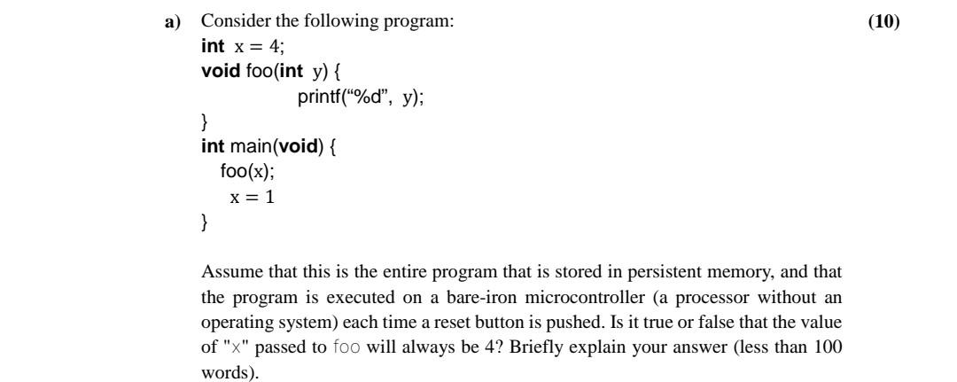 Solved a) Consider the following program: (10) int x = 4; | Chegg.com