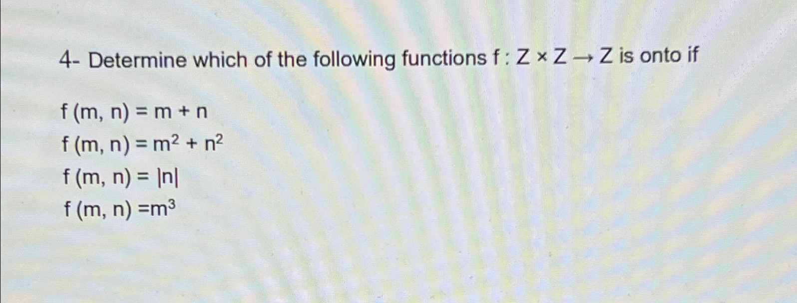 Solved 4- ﻿Determine which of the following functions | Chegg.com