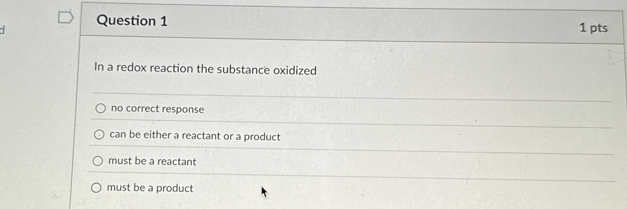 Solved Question 11 ﻿ptsIn a redox reaction the substance | Chegg.com