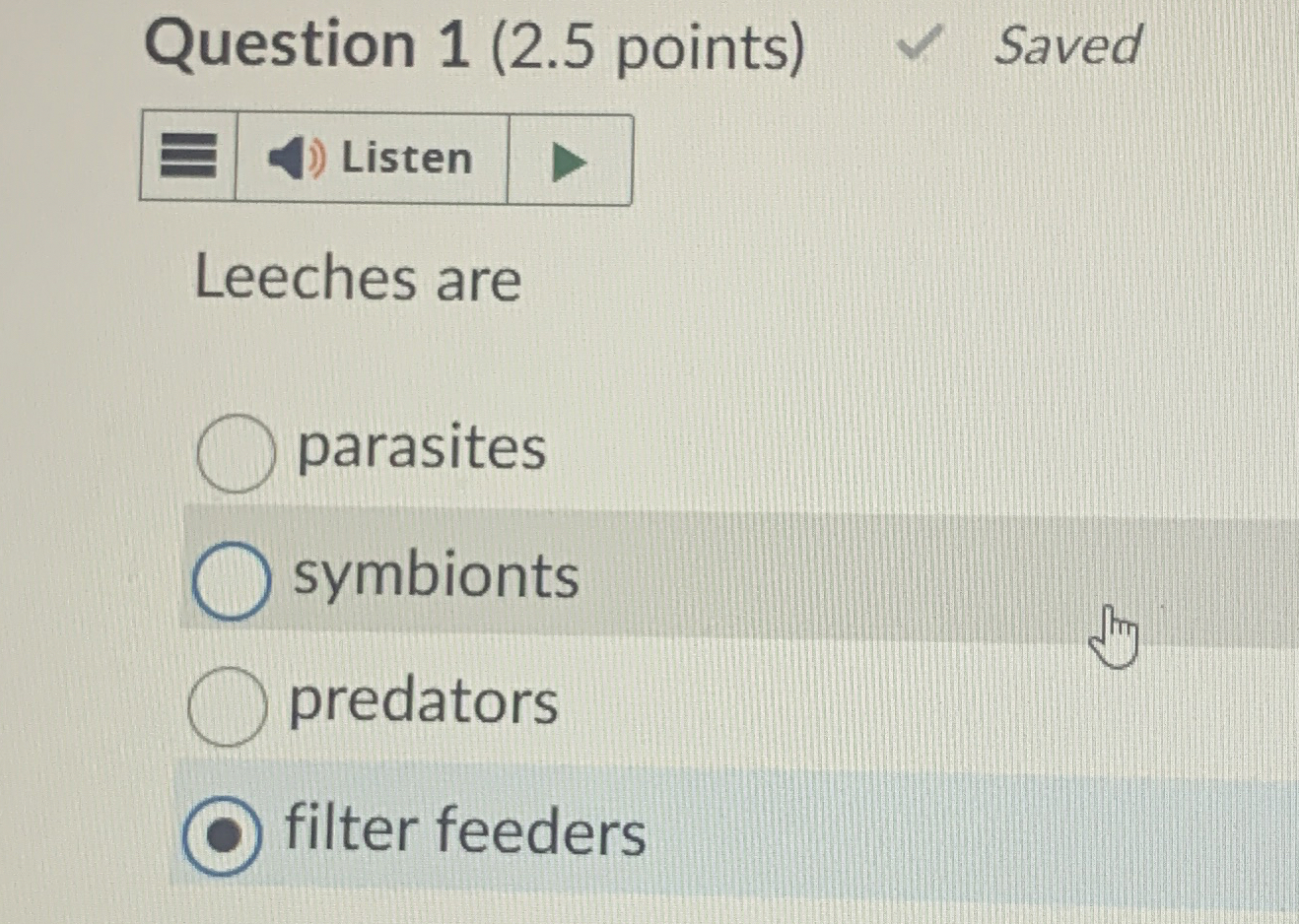 Solved Question 1 (2.5 ﻿points) ﻿Saved Leeches | Chegg.com