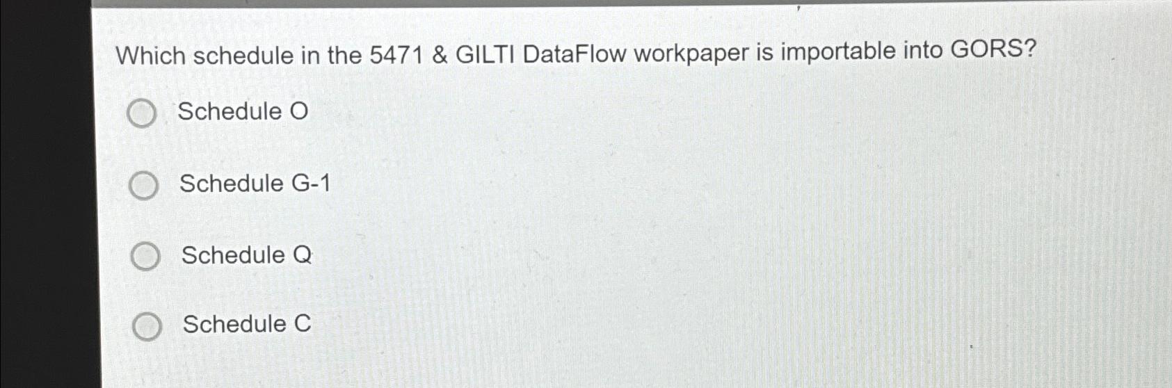 Solved Which schedule in the 5471 ﻿& GILTI DataFlow | Chegg.com