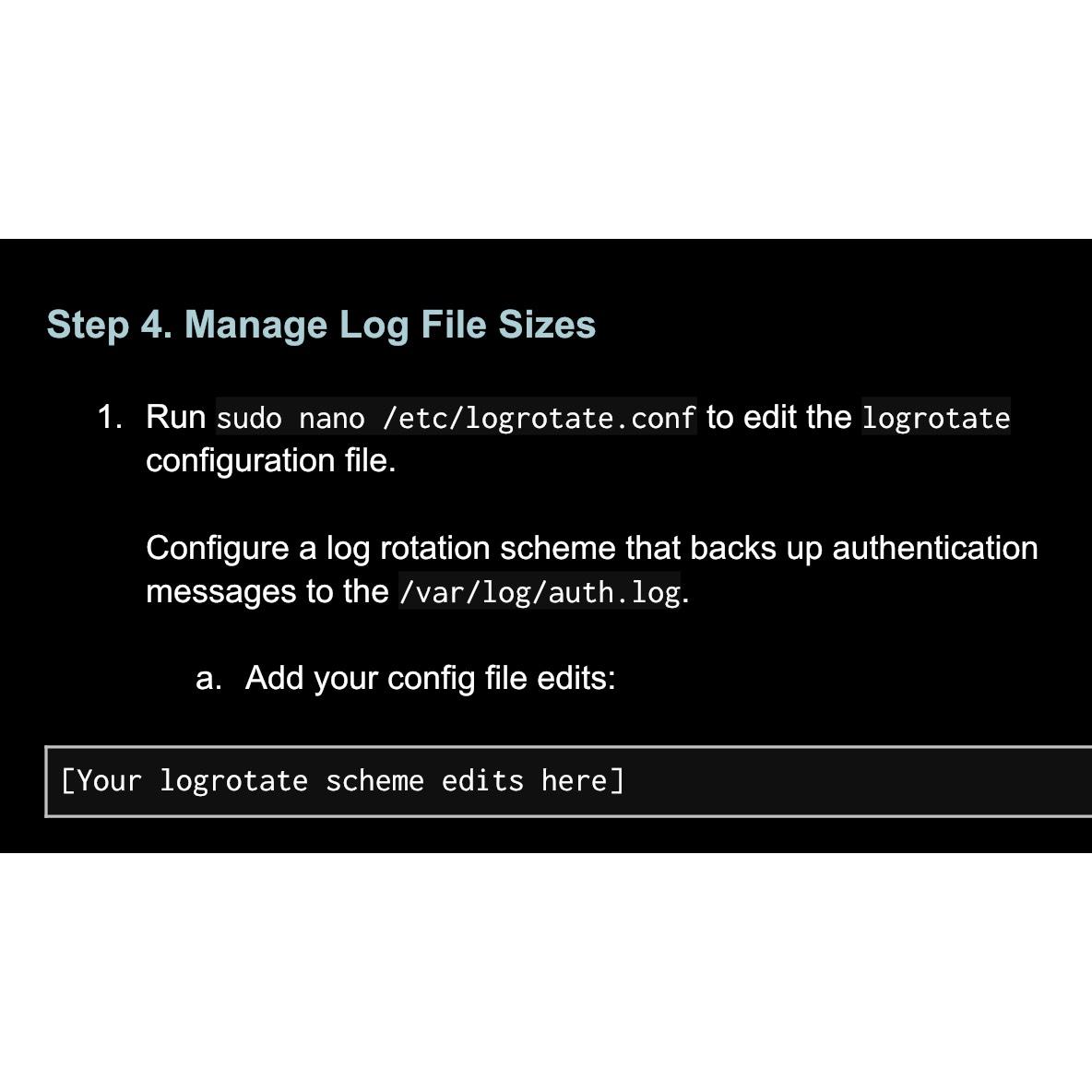 Solved Step 4 ﻿manage Log File Sizesrun Sudo Nano 