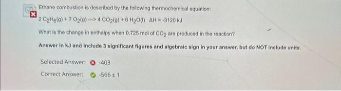 Solved Ethane combustion is described by the following | Chegg.com