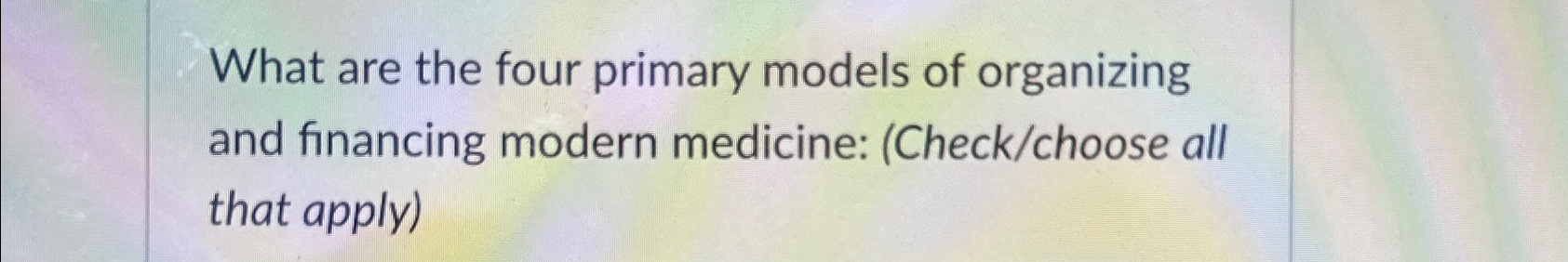 Solved What are the four primary models of organizing and | Chegg.com