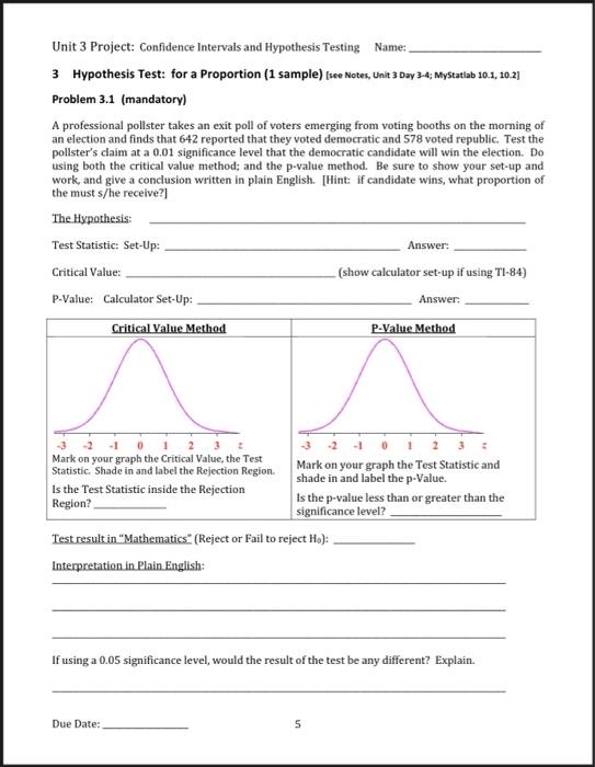 Solved Unit 3 Project: Confidence intervals and Hypothesis | Chegg.com