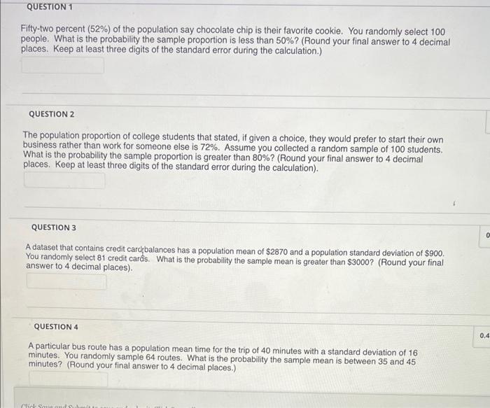 Solved Fifty-two percent (52%) of the population say | Chegg.com