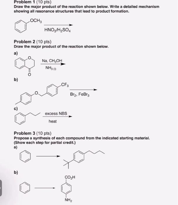 Solved Problem 1 (10 pts) Draw the major product of the | Chegg.com Solved Problem 1 (10 pts) Draw the major product of the | Chegg.com