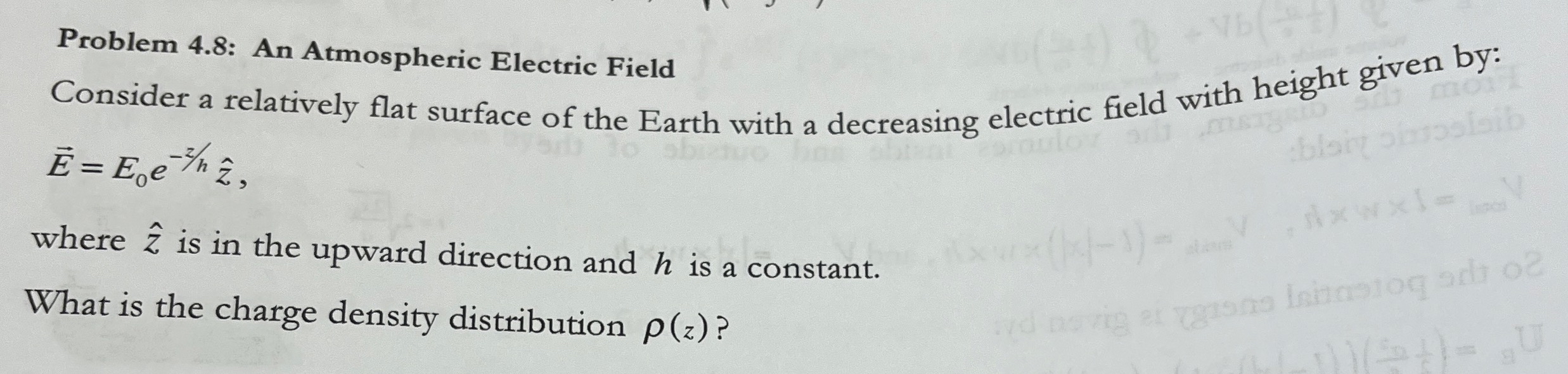 Solved Problem 4.8: An Atmospheric Electric FieldConsider a | Chegg.com