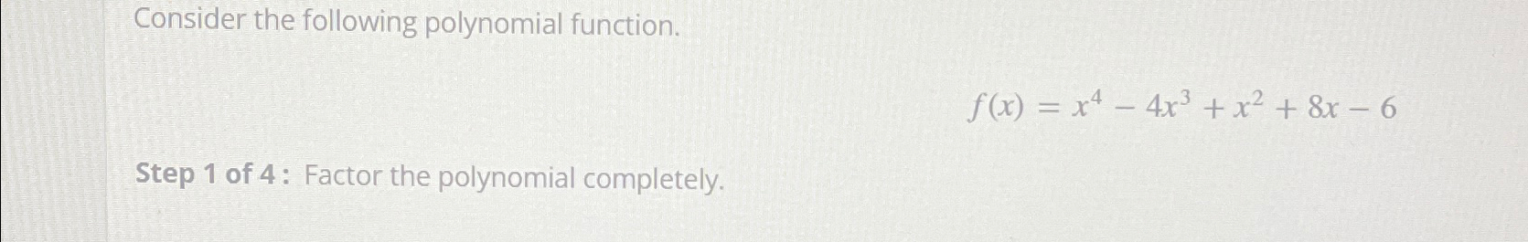 Solved Consider the following polynomial | Chegg.com