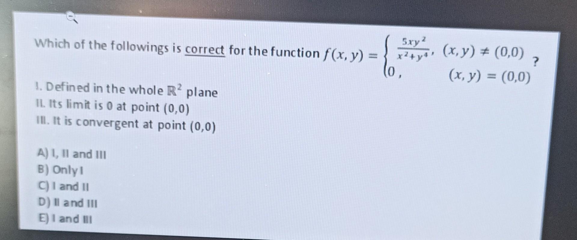 Which of the followings is correct for the function | Chegg.com