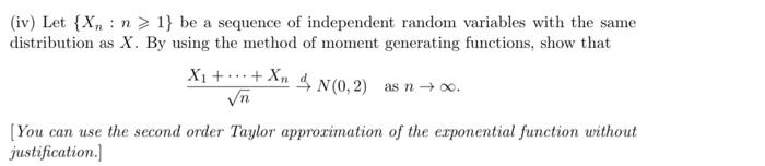 Solved Let X be a random variable whose moment generating | Chegg.com