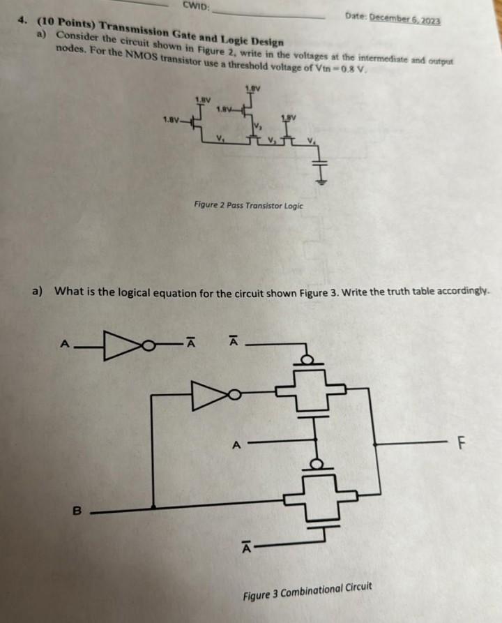 Solved 4. (10 Points) Transmission Gate and Logic Design a) | Chegg.com