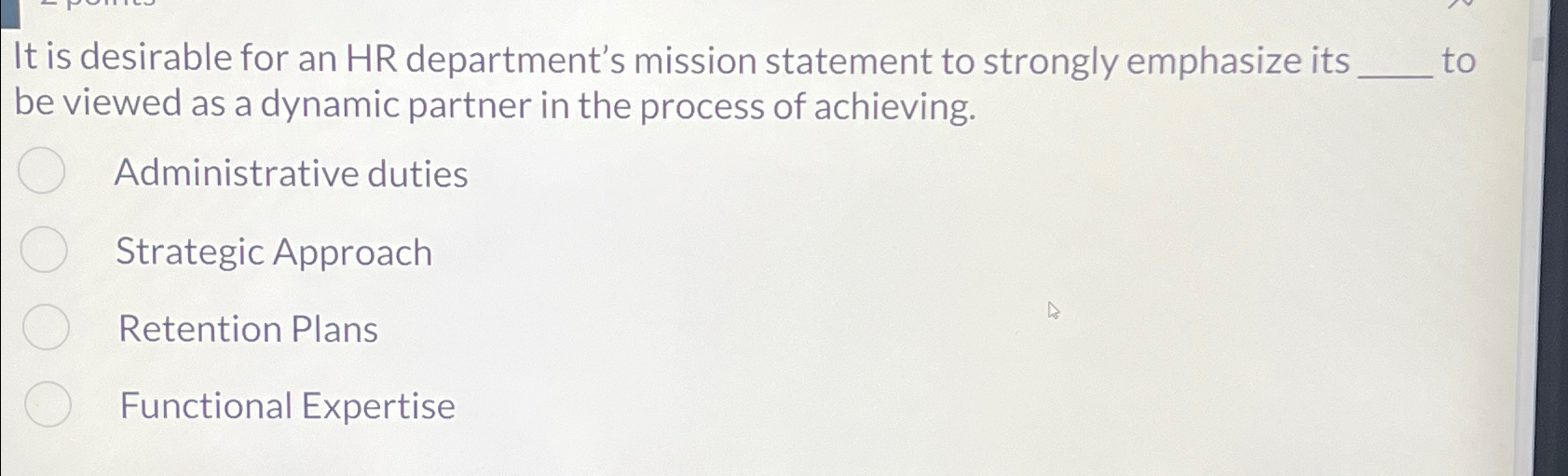 Solved It is desirable for an HR department's mission | Chegg.com
