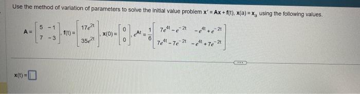 Solved Use the method of variation of parameters to solve | Chegg.com