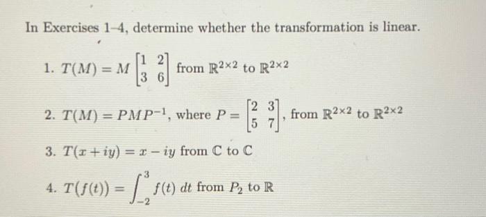 Solved In Exercises 1-4, determine whether the | Chegg.com