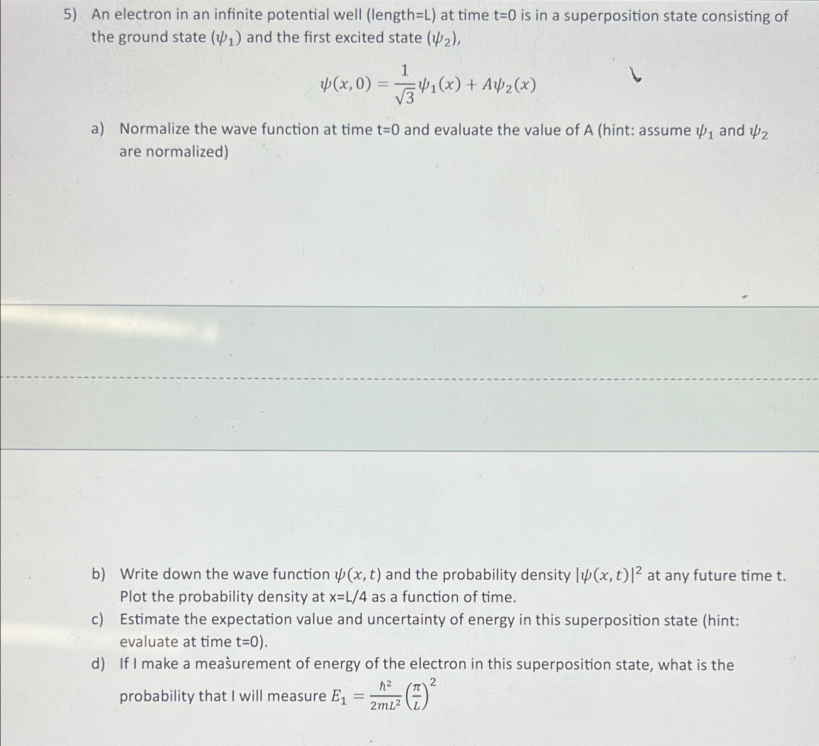 Solved An electron in an infinite potential well (length=L) | Chegg.com
