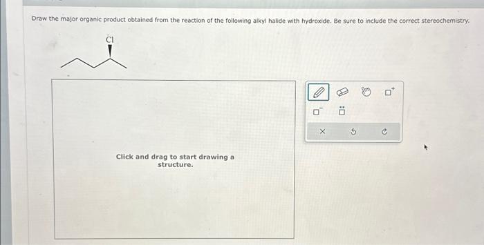 Solved Draw the major organic product obtained from the | Chegg.com