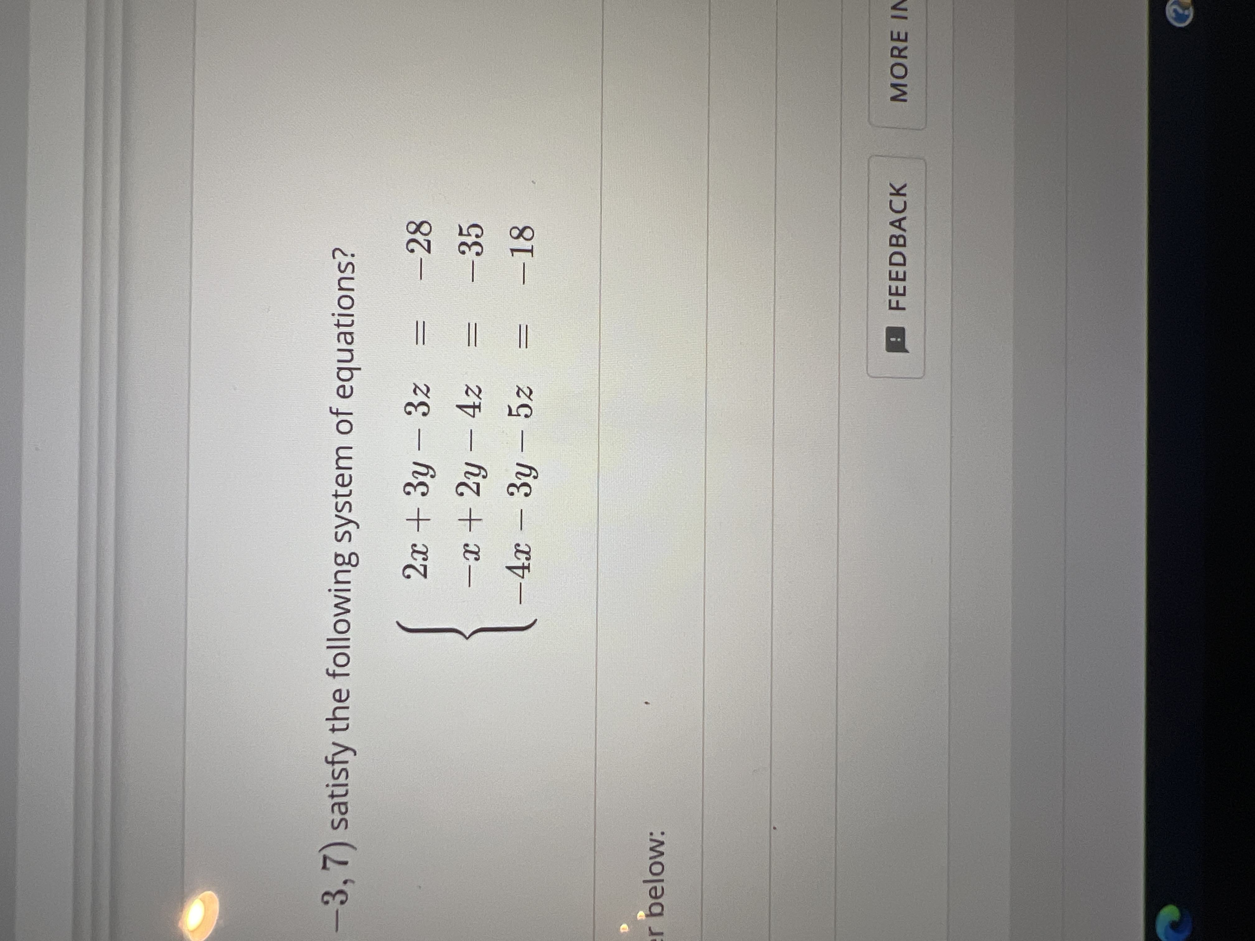 Solved -3,7 ﻿satisfy the following system of | Chegg.com