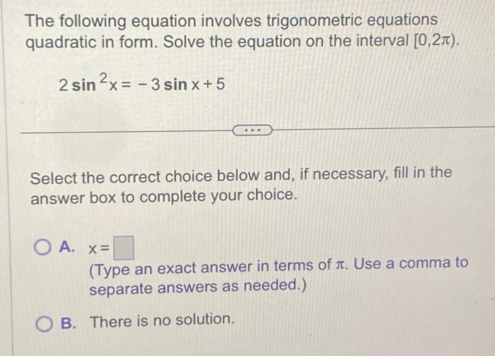 Solved The following equation involves trigonometric | Chegg.com