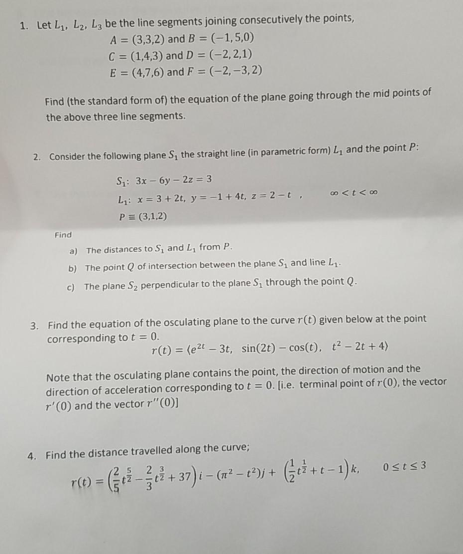 Solved 1. Let L1, L2, L3 be the line segments joining | Chegg.com