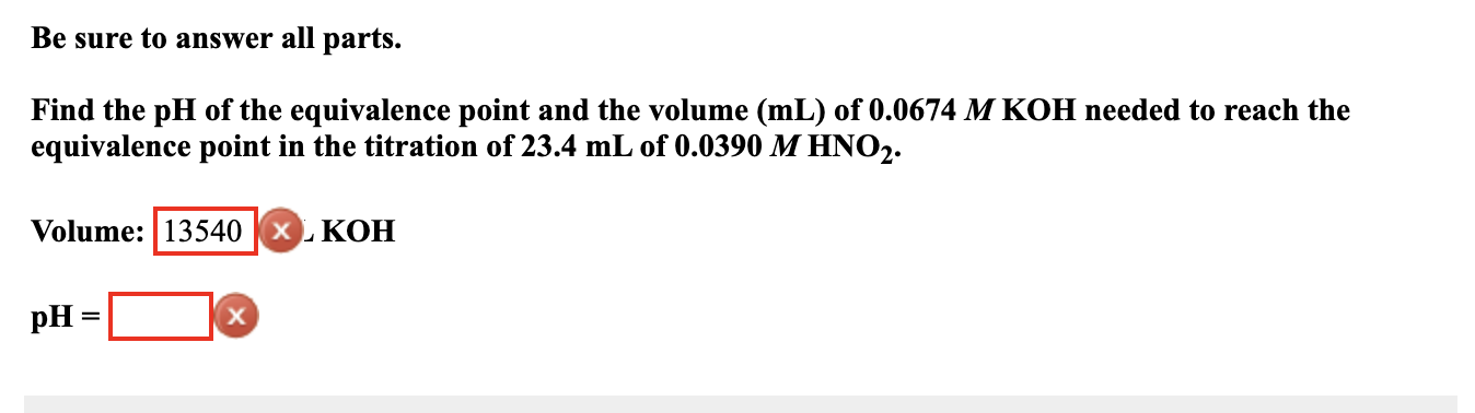 Solved Be sure to answer all parts.Find the pH of the | Chegg.com