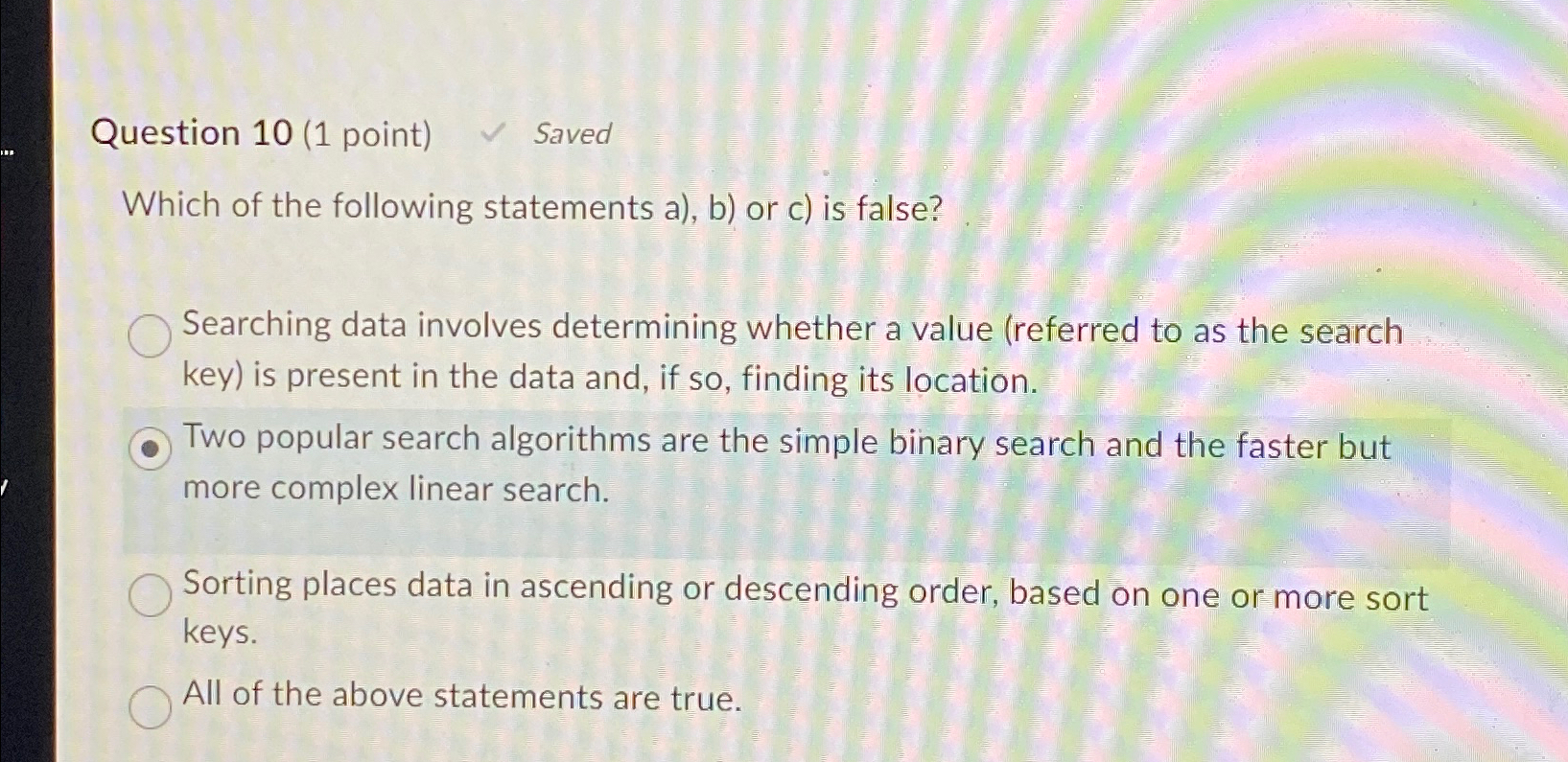 Solved Question 10 (1 ﻿point) ﻿SavedWhich of the following | Chegg.com